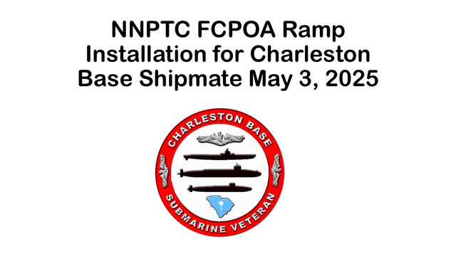 250503 NNPTC FCPOA Ramp Build for Charleston Base Shipmate